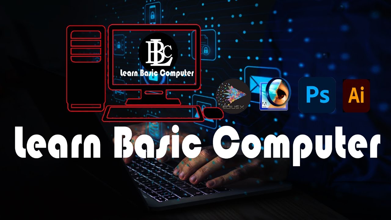 Learn Basic Computer
