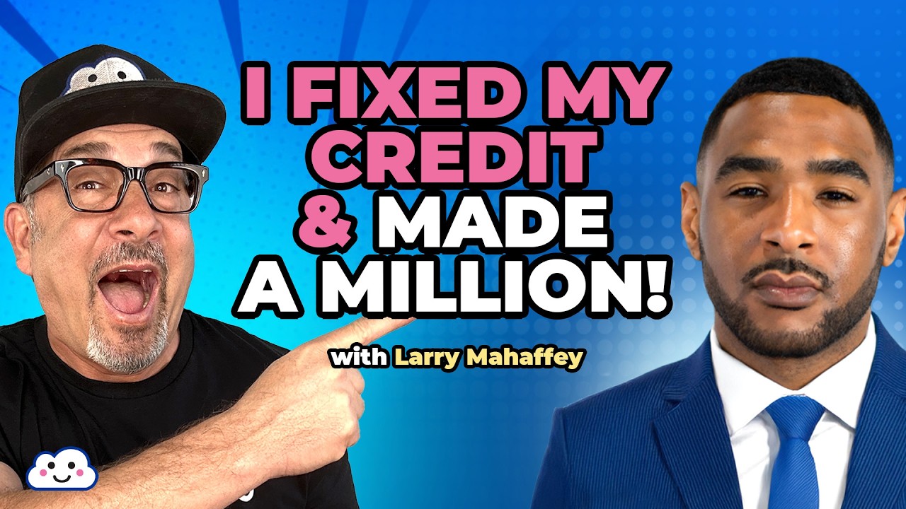 How Larry Mahaffey Built a Million-Dollar Credit Repair Empire from ...