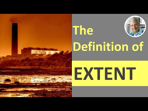 What is the Definition of EXTENT? (3 Illustrated Examples)