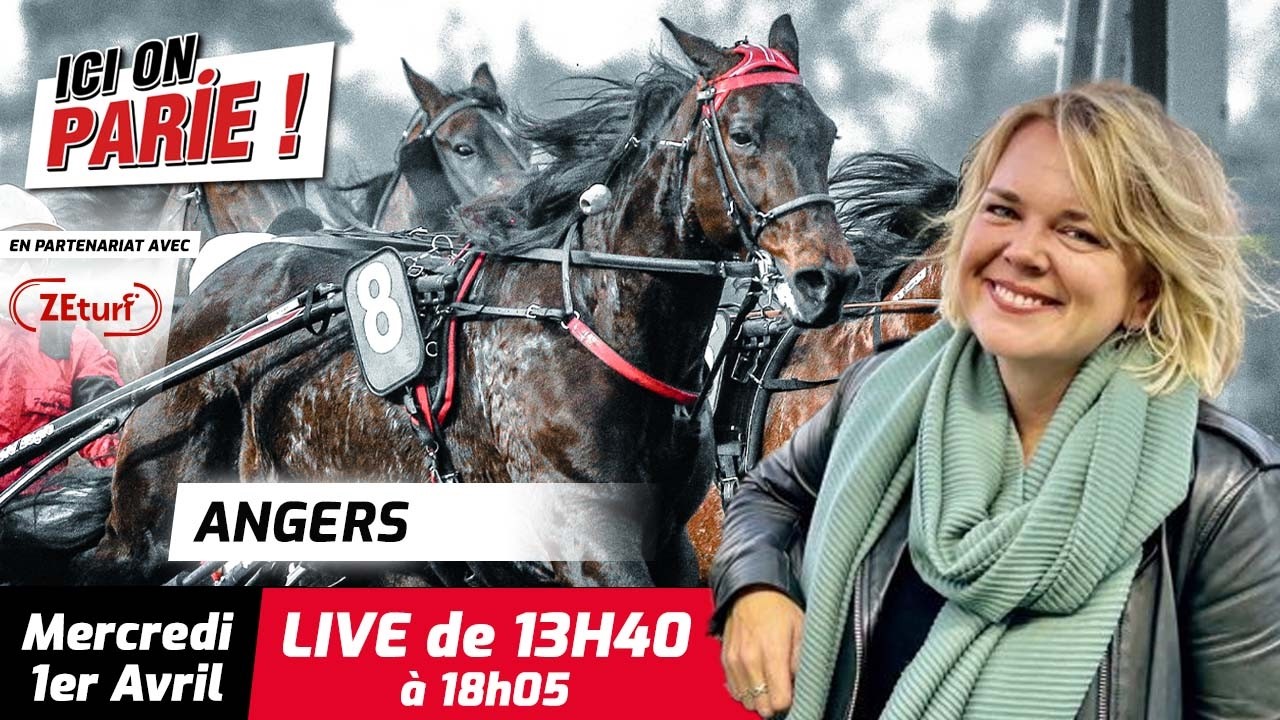ICI On Parie ! Angers, Quinté+ et pronostics en live de l'hippodrome, Mercredi 1er Avril 2026