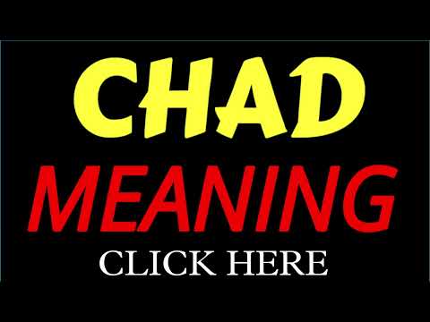 What does the name CHAD mean | CHAD meaning in english | Meaning of name CHAD