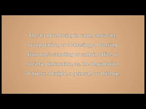 Degradation Meaning