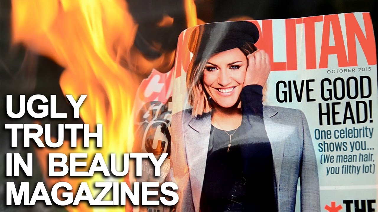 Stay Beautiful: Ugly Truth In Beauty Magazines