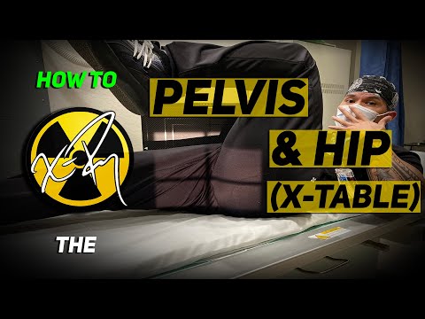 HOW TO X-RAY the PELVIS & HIP | CROSS TABLE | X-TABLE | radiology program | positioning