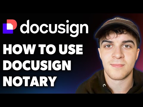 How to Use Docusign Notary (easiest Way) (Full 2025 Guide)