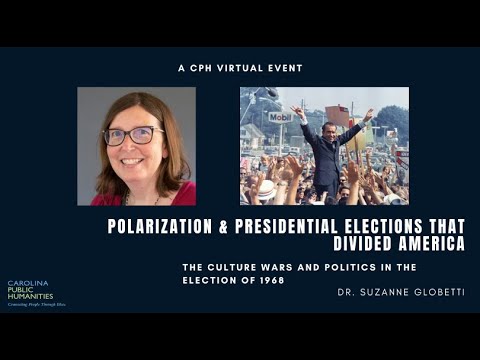 Polarization & Presidential Elections - Culture Wars & Politics in the Election of 1968 (10.07.20)