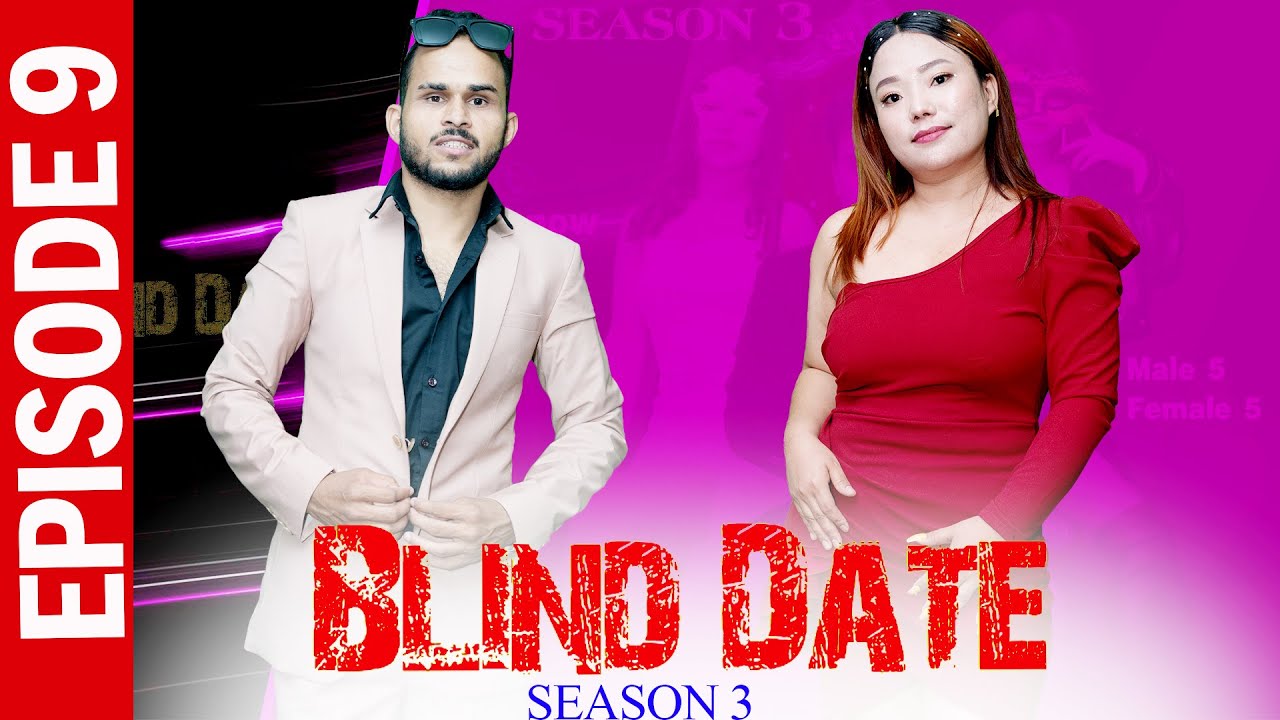 Blind Date || S3 || Episode 9