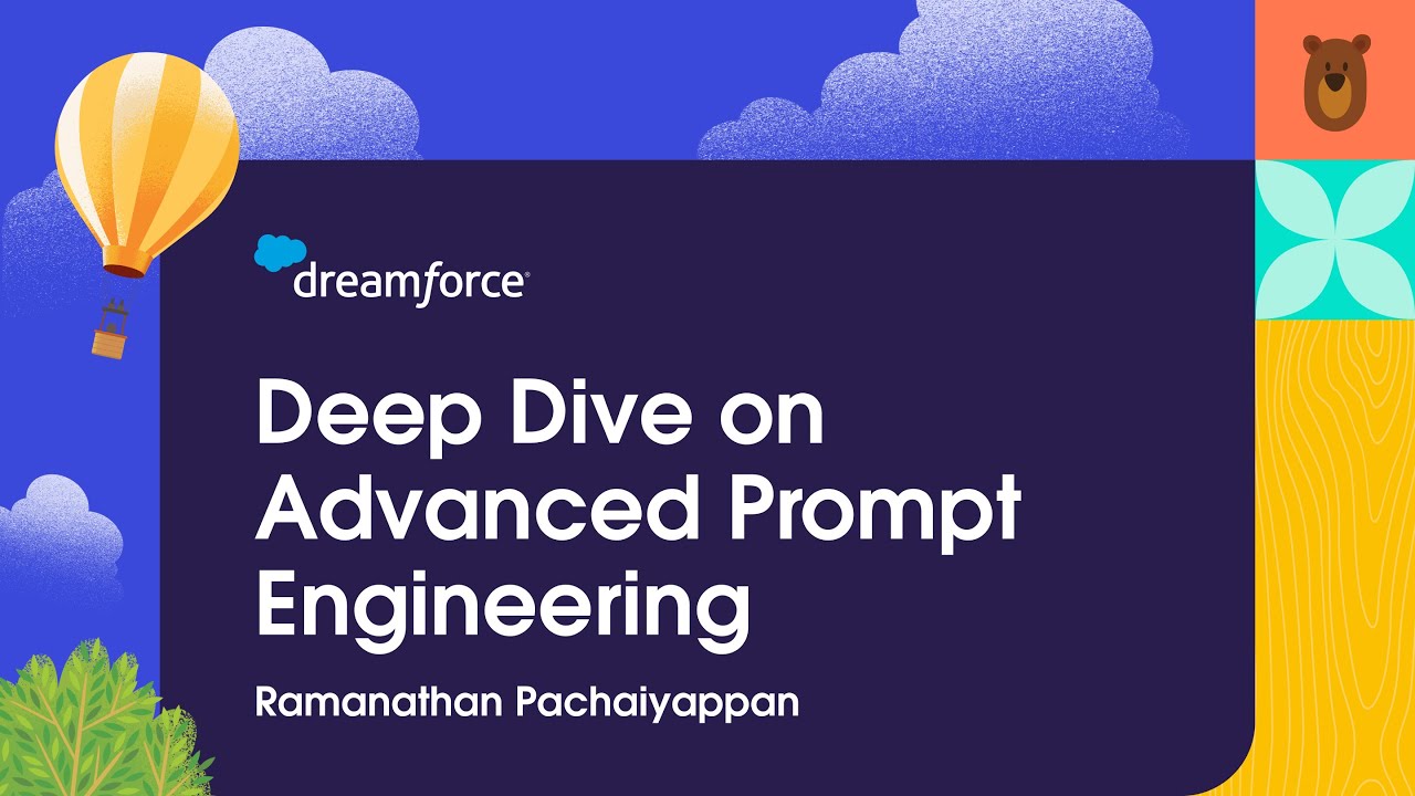 Deep Dive on Advanced Prompt Engineering