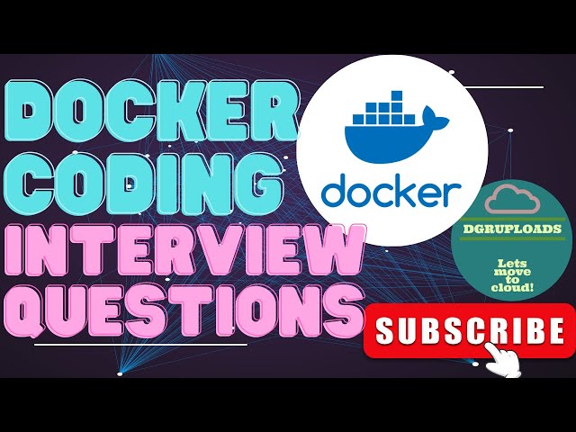 Mastering Docker: 10 Advanced Interview Questions and Answers | Galaxy.ai
