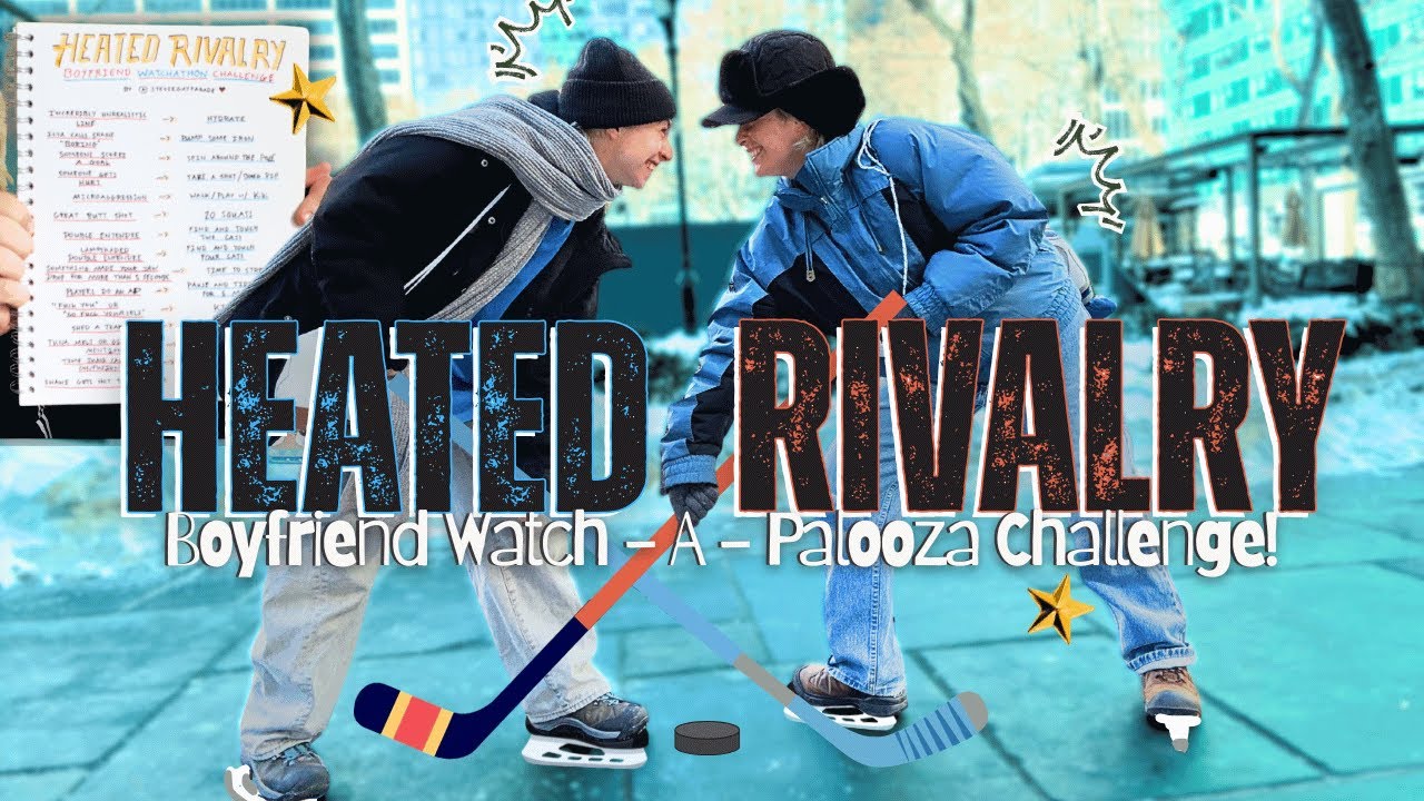 BF vs. BF ☆ Heated Rivalry Watch-a-Palooza Challenge with my Boyfriend!!! ☆
