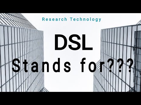What is DSL Stands for???