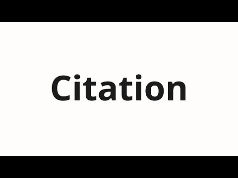 How to pronounce Citation