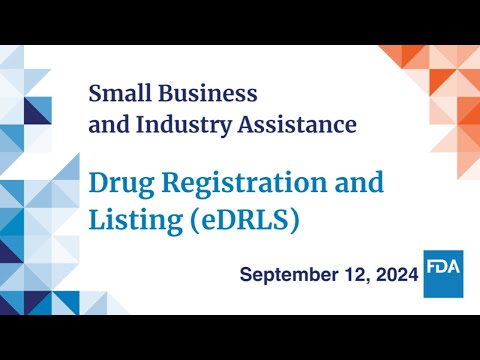 Electronic Drug Registration and Listing (eDRLS) Using CDER Direct – 2024