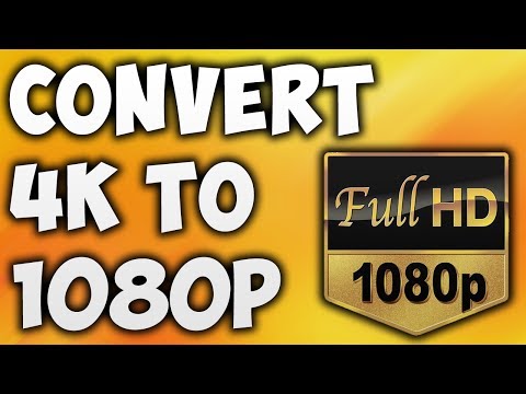 How To Convert 4K to 1080p Online - Best 4K to 1080p Video Converter [BEGINNER'S TUTORIAL]