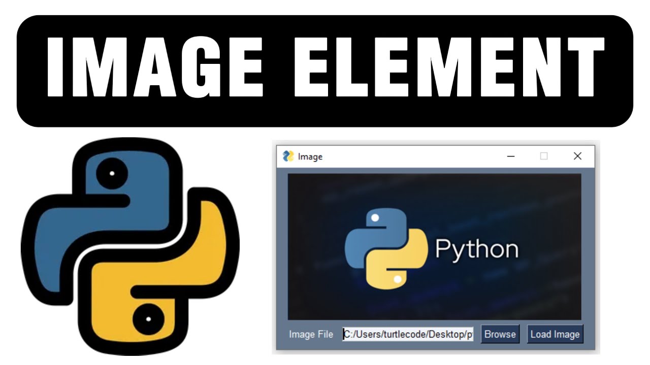 Image Element GUI App With Python PySimpleGUI - Tutorial 17