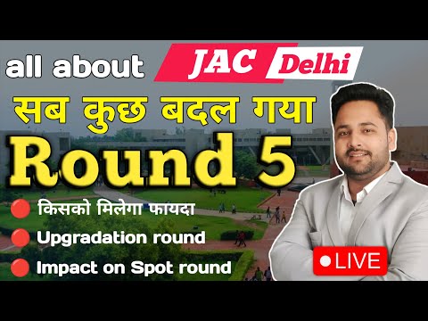 JAC Delhi major changes | upgradation round | Spot round | Latest update | akib khan #jacdelhi2025