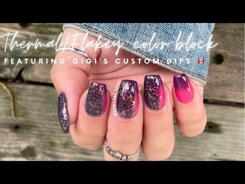 Thermal/Flakey Color Block | Featuring Gigi's Custom Dips