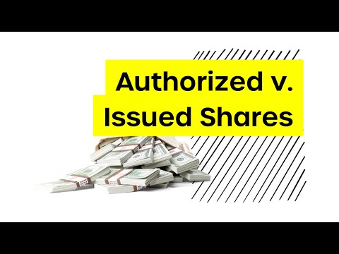 Authorized vs Issued Shares