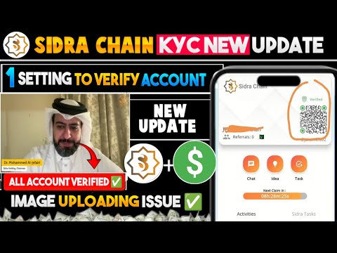 Sidra Chain account Kyc verification update | Sidra Chain ki Kyc Kaise Kare |Sidra chain kyc pending