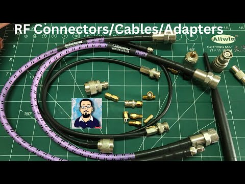 Types of RF Connectors, Adapters and Cables and their Usage