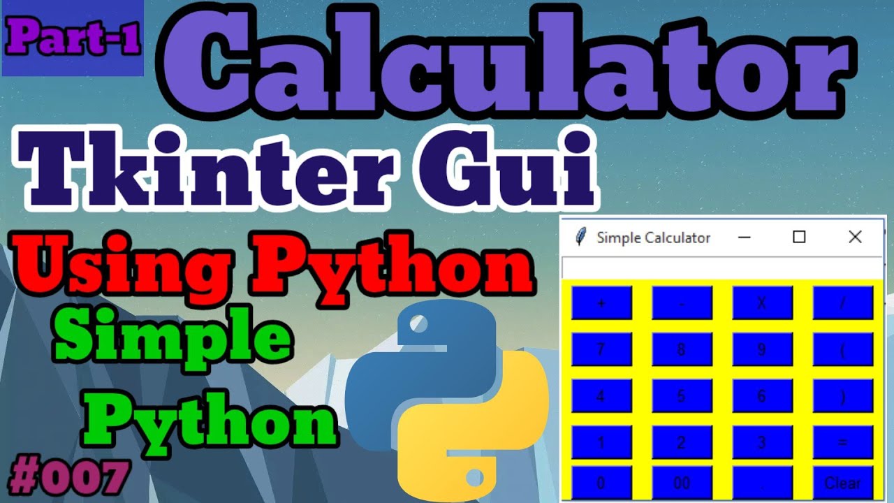 [Part-1] Python Calculator using Tkinter GUI Python Gui calculator By Tkinter