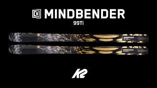K2 Mindbender 99 Ti Skis 2023 | evo