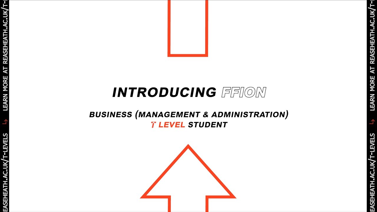 Introducing Ffion: Business (Management & Administration) T Level Student