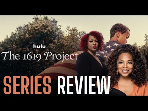 The 1619 Project Review