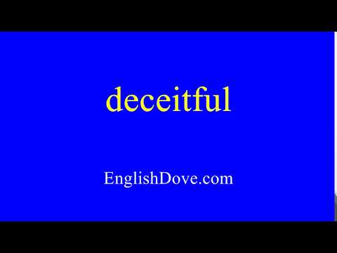How to pronounce deceitful in American English.