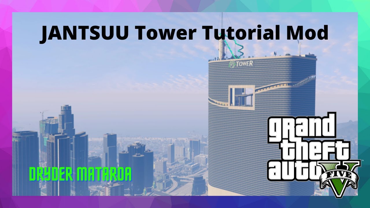 JANTSUU Tower 1.0.1 - GTA 5