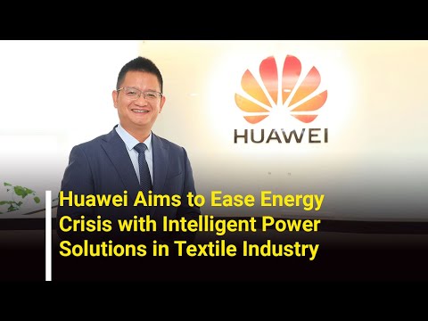 Huawei is a Trusted Tech Partner for BD Textile & Apparel Industry | Liang Weixing Interview 2023