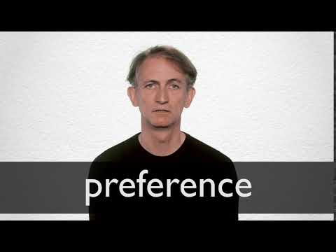 PREFERENCE definition in American English | Collins English Dictionary