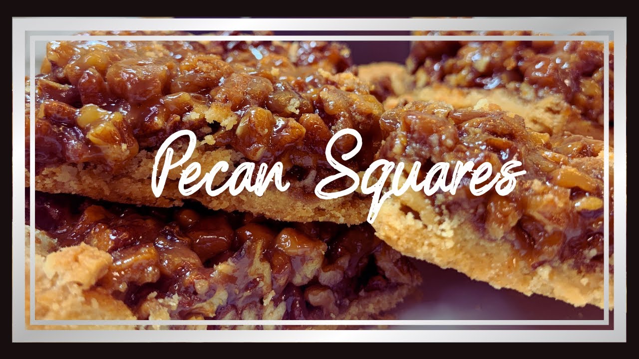 Pecan Squares//Pecan Pie Bars