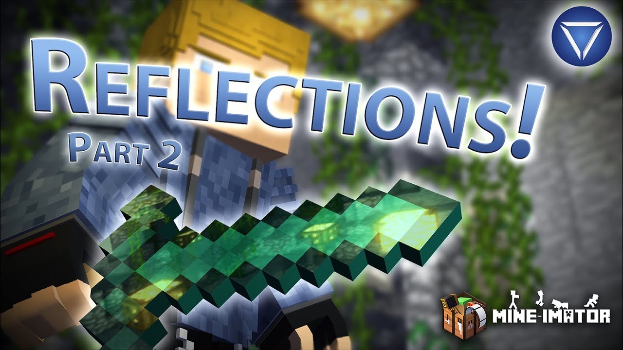 ITEM REFLECTIONS ~ Mine Imator Tutorial! PART 2/2