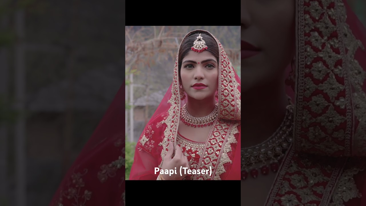 Paapi ( Teaser ) ,Nitin Bhardwaj,Siddharth sid..#punjabisong #lovesong #feelings #emotions #yaari