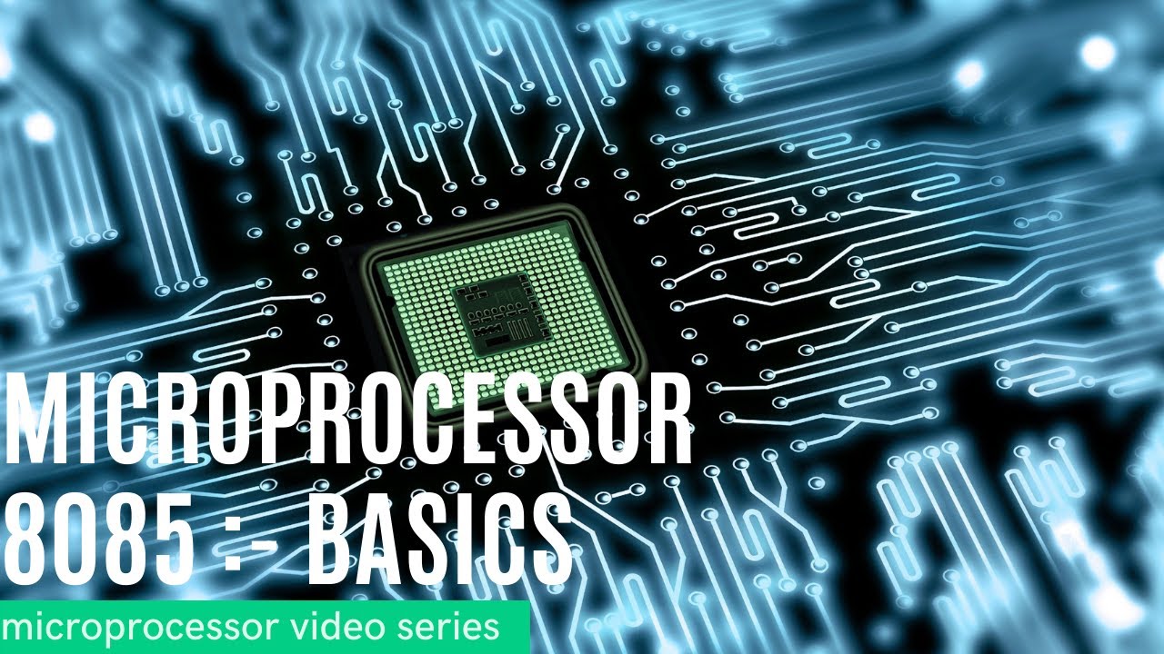 Microprocessor 8085 | Basics