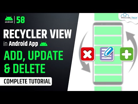 Learn Android Recycler View How to Insert Update and Delete Item | Android Tutorial - Mind Luster