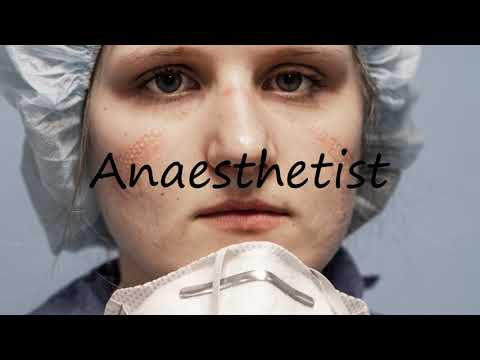 How to pronounce Anaesthetist?
