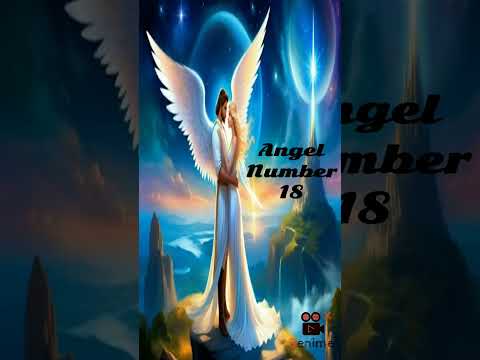 Angel Number 18 For Twinflame Journey