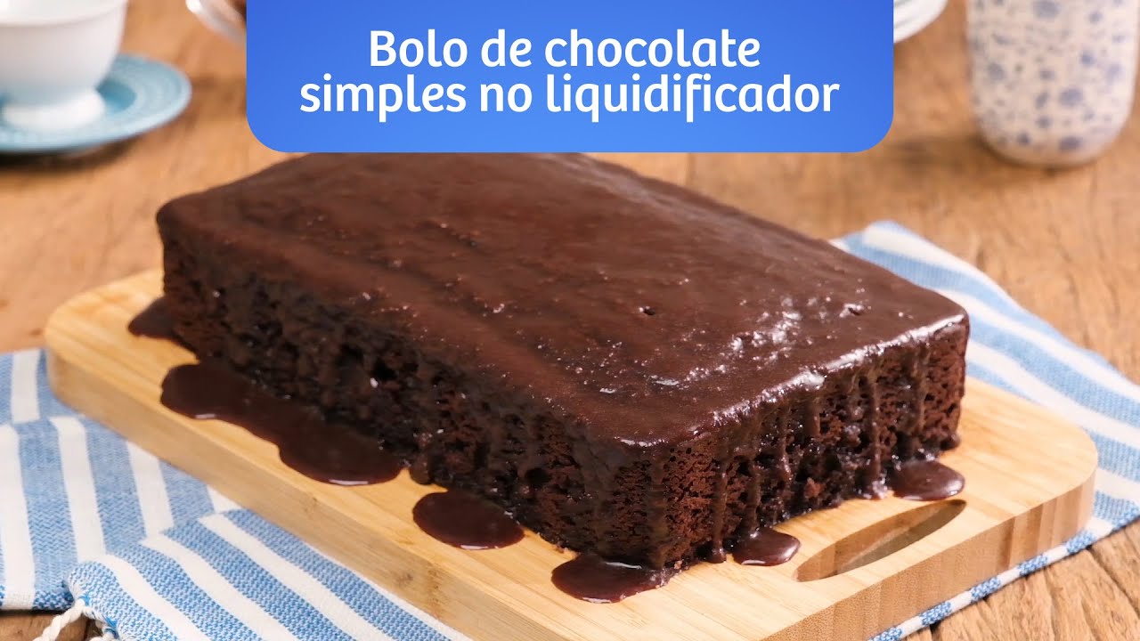 Bolo de chocolate simples no liquidificador - Renata