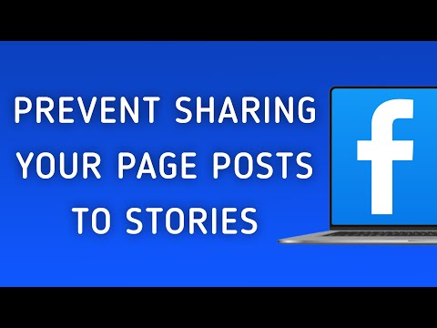 How To Prevent Sharing Your Page Posts To Stories On Facebook On PC (New Update)