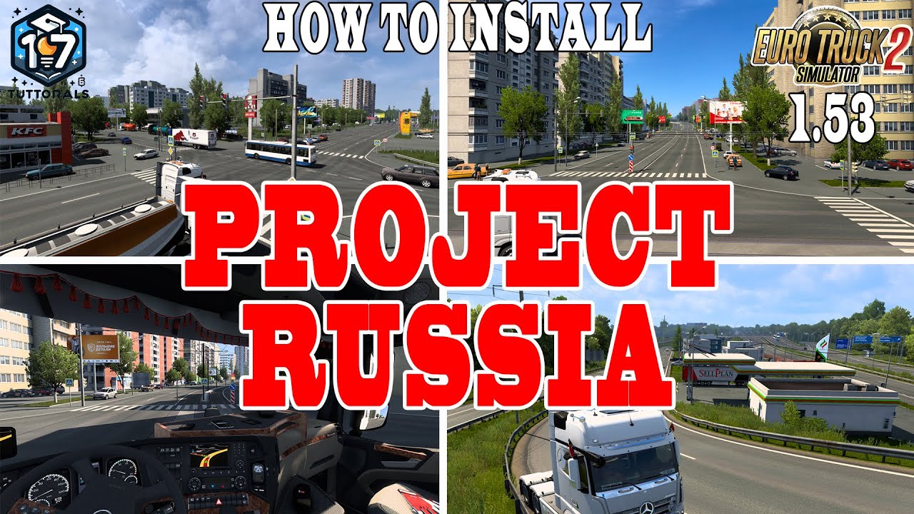 How to install PROJECT RUSSIA Map | Step- by-step guide| ETS2 1.53