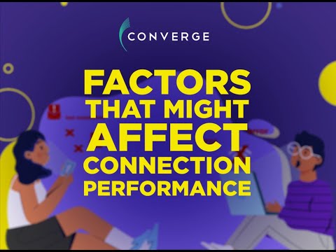 Factors that may affect your network performance