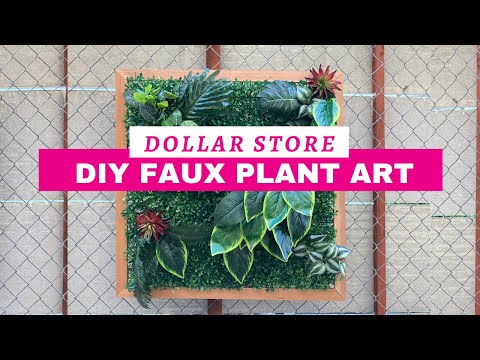 Easy DIY Faux Plant Art | Dollar Store DIY | Cheap & Easy Wall Art