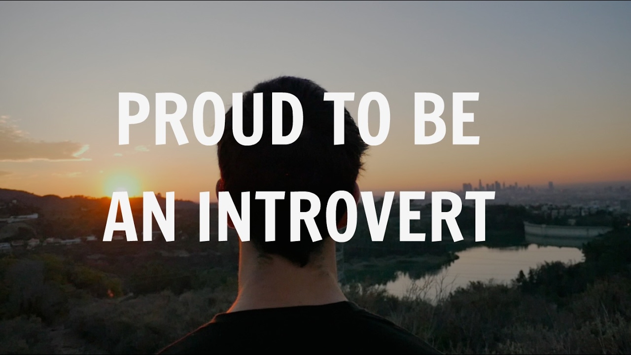 Proud To Be An Introvert | ♥ MUST SEE Inspiration