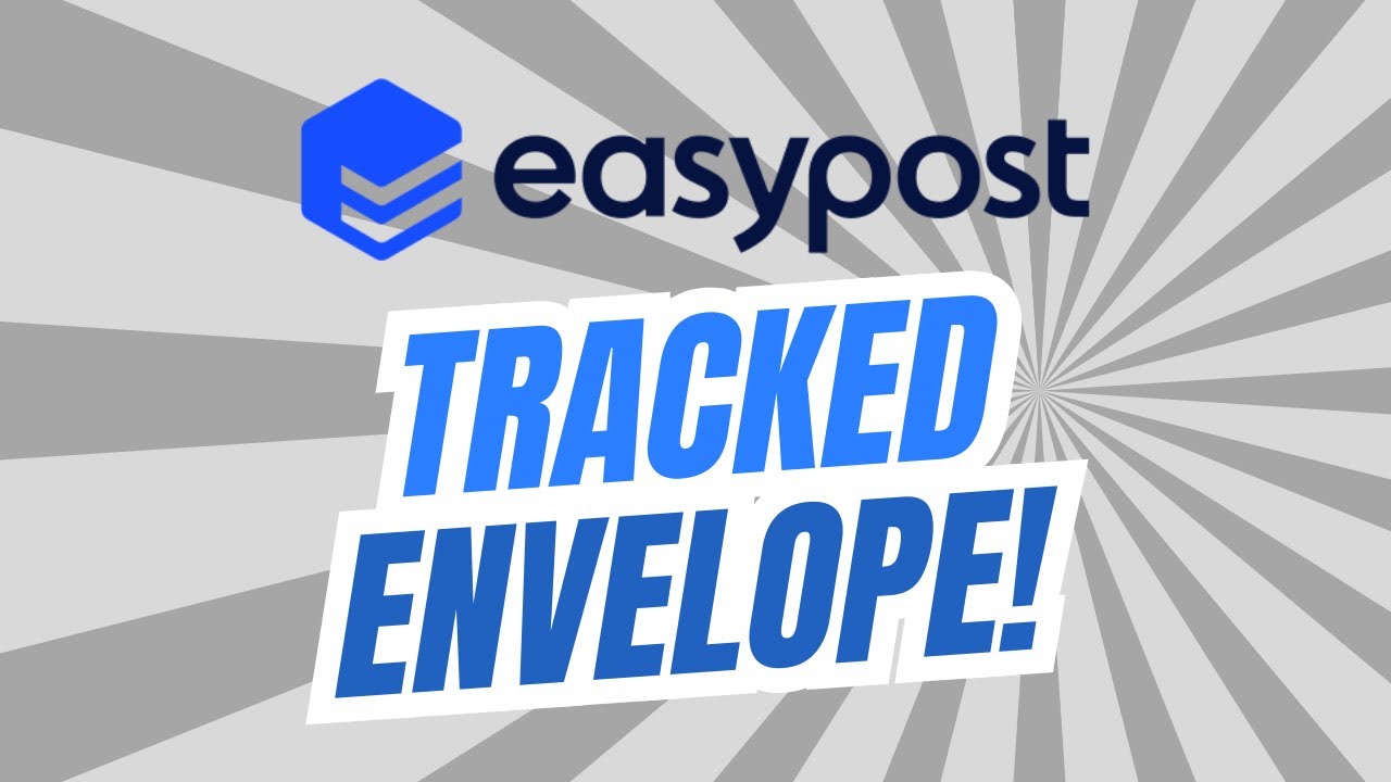 Adding USPS Tracking to an Envelope Using EasyPost