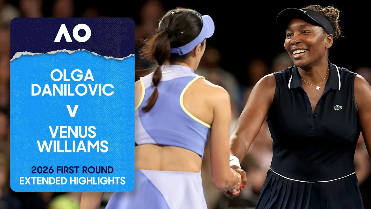 Olga Danilovic v Venus Williams Extended Highlights | Australian Open 2026 First Round