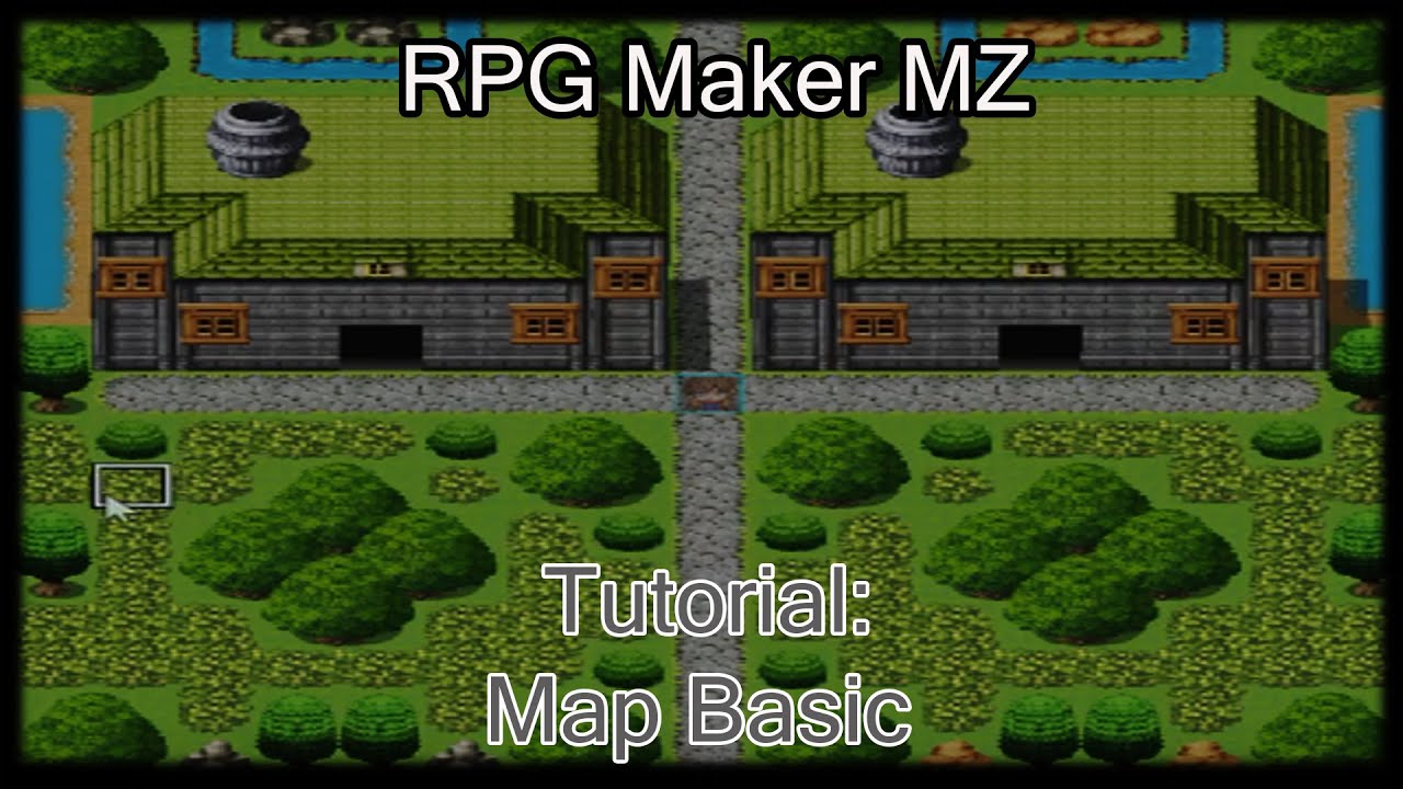 RPG Maker MZ: Tutorial: Map Basic