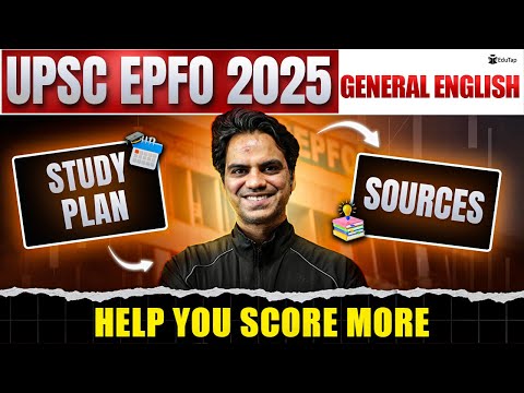 How to Prepare General English for UPSC EPFO 2025 | General English Strategy UPSC APFC EO AO |EduTap