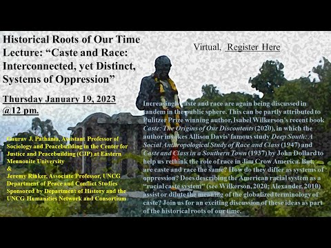 "Caste and Race: Interconnected, yet Distinct, Systems of Oppression"